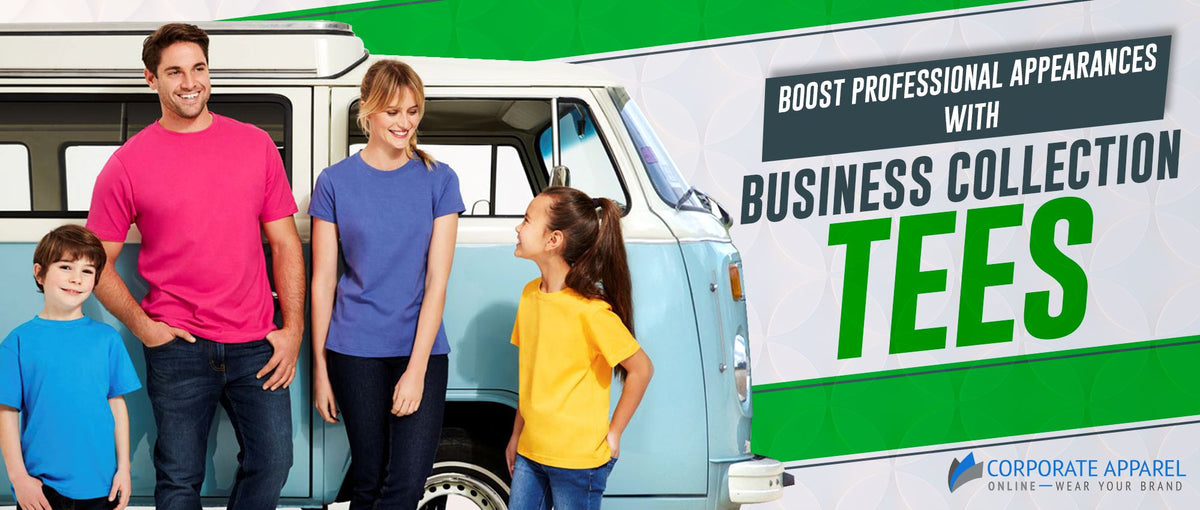 BOOST PROFESSIONAL APPEARANCES WITH BUSINESS COLLECTION TEES ...