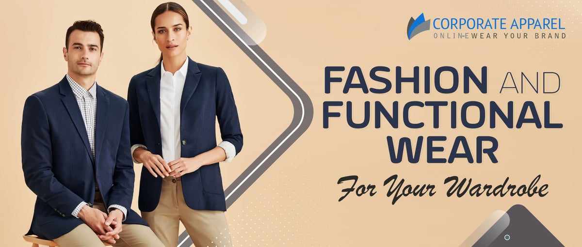 FASHION AND FUNCTIONAL WEAR FOR YOUR WARDROBE – Corporate Apparel Online